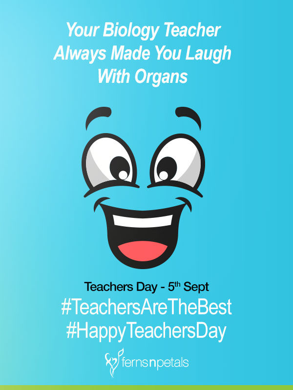 50 Happy Teachers Day Quotes Wishes Online Ferns N Petals