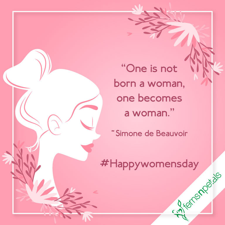 50+ Women's Day Quotes, Wishes and Messages - Ferns N Petals